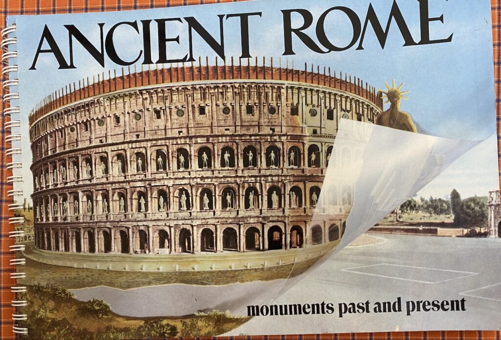 ANCIENT ROME – monuments past and present – written in English – Insegna